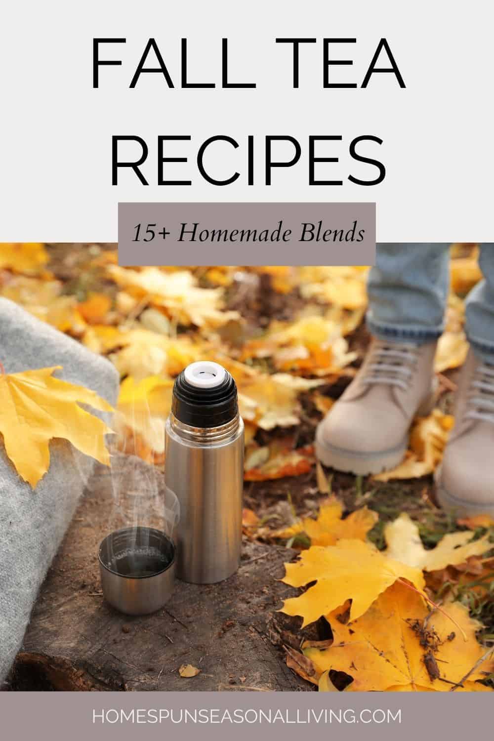 The Best Fall Tea Blends - Homespun Seasonal Living