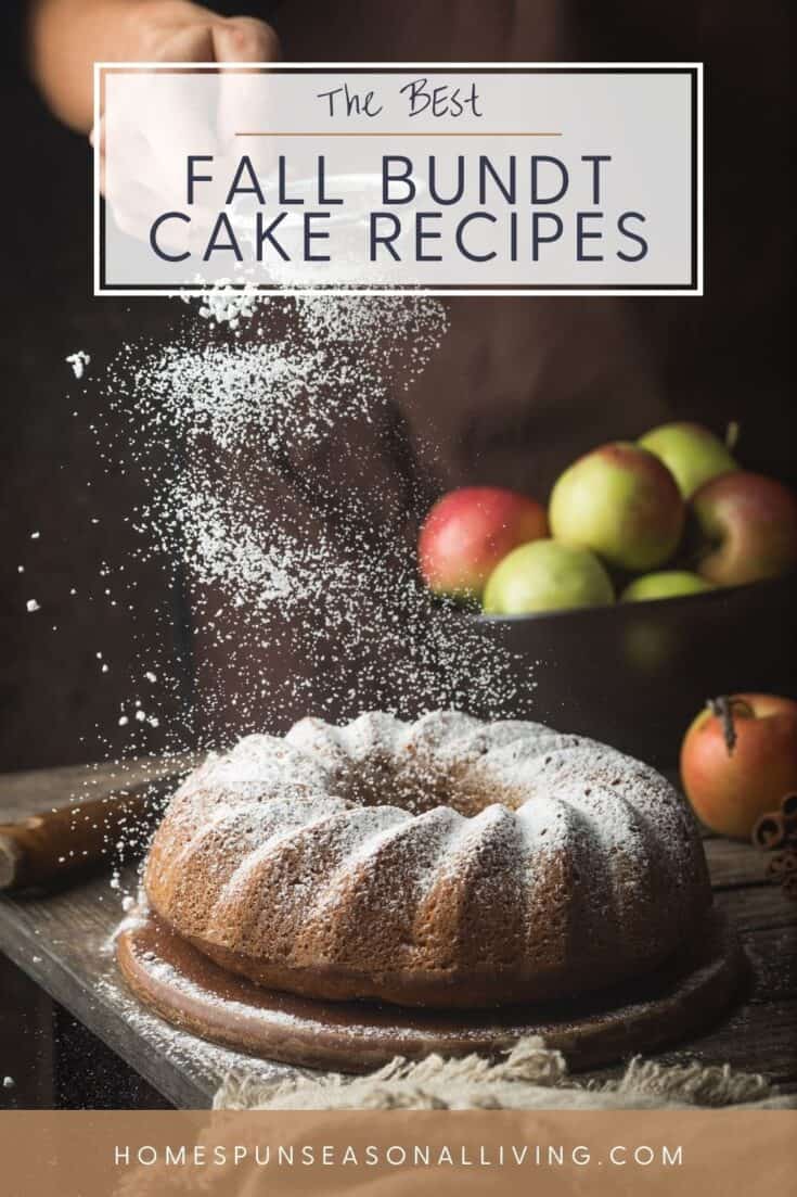 Fall Bundt Cake Recipes - Homespun Seasonal Living